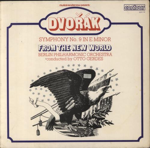 Antonín Dvorák Dvorák: Symphony No. 9 In E Minor Op.95 "From The New World" UK vinyl LP album ...
